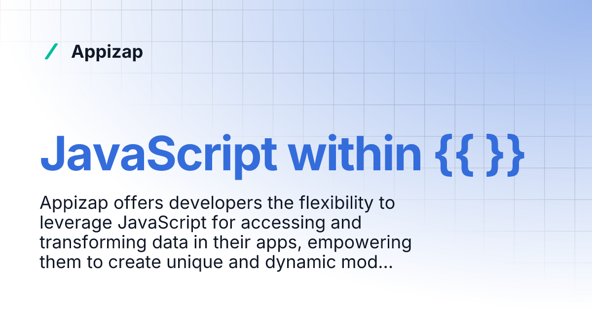 JavaScript within {{ }} | Appizap