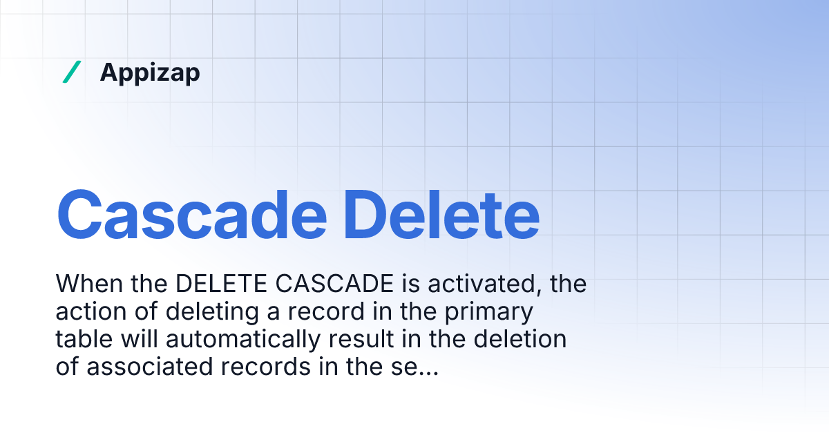Cascade Delete | Appizap