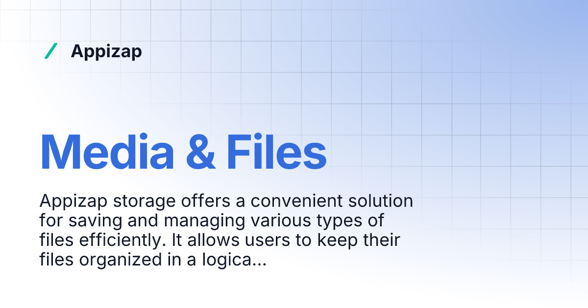Media & Files | Appizap