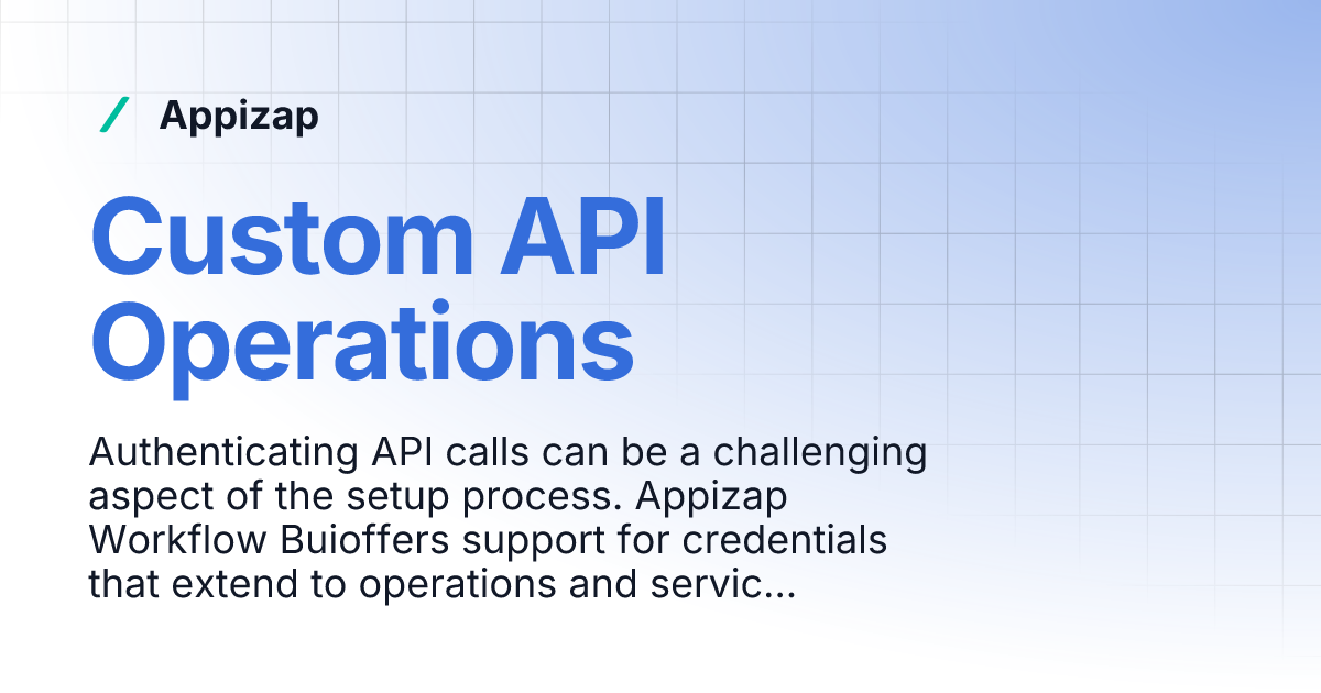 Custom API Operations | Appizap